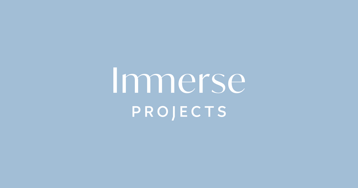 Immerse Projects